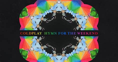 Image result for Coldplay Weekend