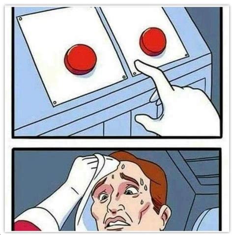 Image result for Left Right Button Meme