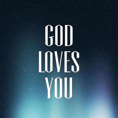 Image result for God Loves You Scripture