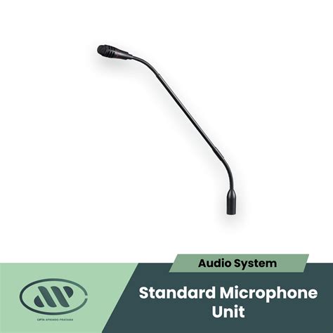 Standard Microphone Unit - ciptaaprindopratama