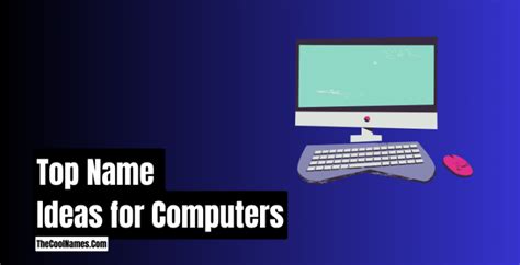 Image result for Desktop Computer Names