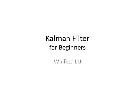 Image result for Kalman Filter Introduction