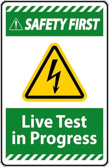Image result for Live Test Sign