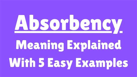 Image result for Absorbency Meaning