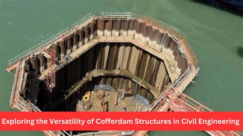 Image result for Cofferdam Design Example