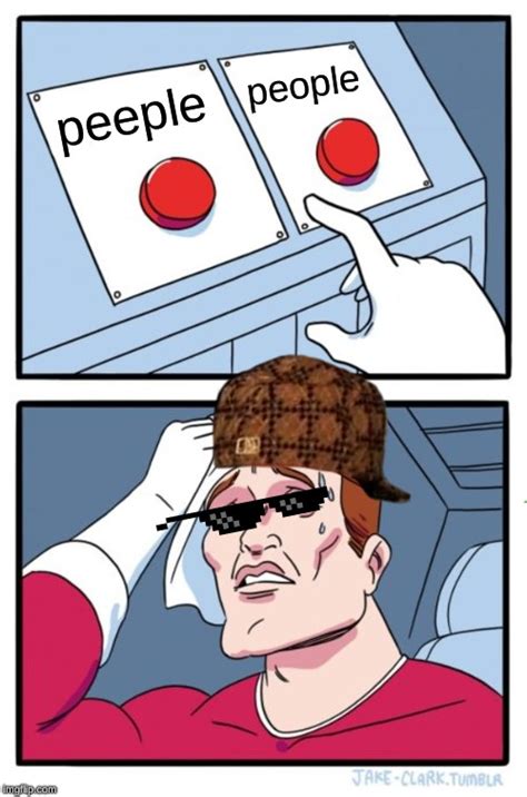 Image result for Two Buttons Meme