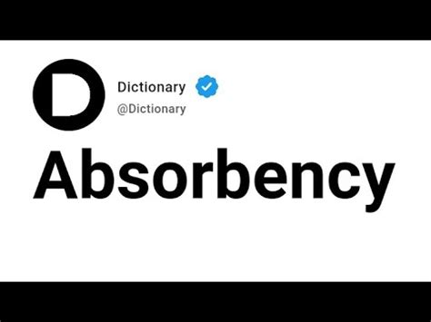 Image result for Absorbency Meaning