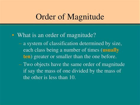 Image result for Orders of Magnitude Examples