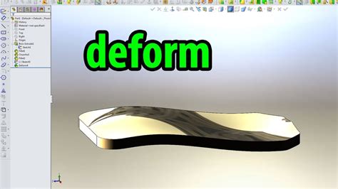 Image result for Deform Function SolidWorks