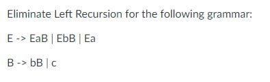 Image result for Left Recursion Removal