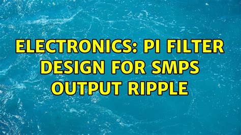 Image result for Electronics Pi Filter