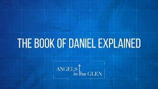 Image result for Book of Daniel Explained