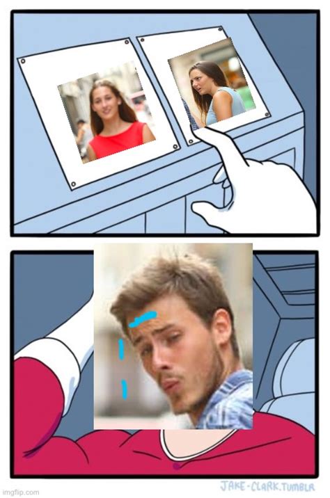 Image result for Two Buttons Meme