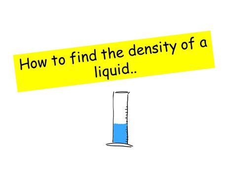 Image result for How to Check Liquid Density