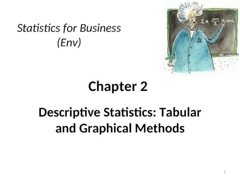Image result for Descriptive Statistics and Analytics Tabular and Graphical Methods