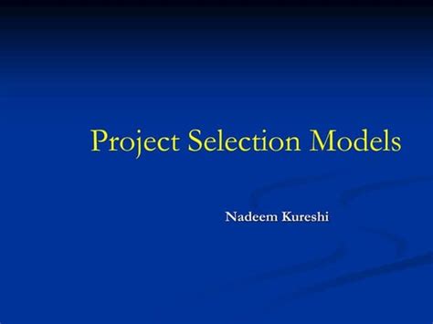 Image result for Project Selection Slide