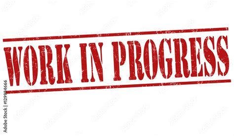 Image result for Work in Process Sign
