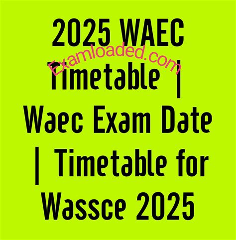 Image result for WAEC Exam Timetable