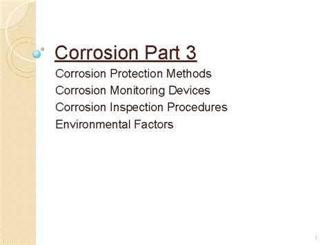 Corrosion Part 3 Corrosion Protection Methods Corrosion Monitoring
