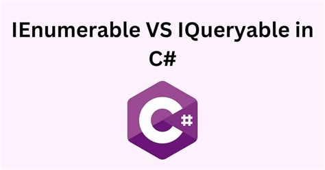 Image result for IEnumerable vs IQueryable in C