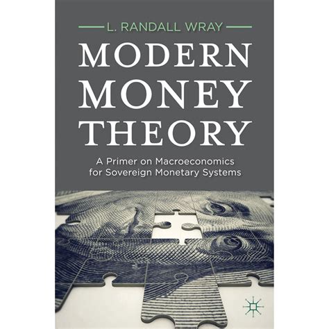 Image result for Lectures On Modern Monetary Theory