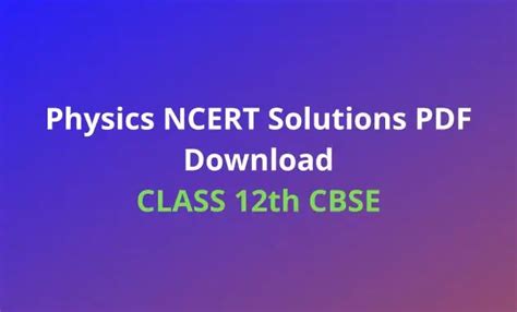 Image result for Class 12 Physics NCERT Exercise Solutions