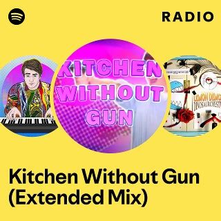 Image result for Kitchen without Gun MP3 Download