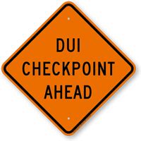 Image result for DUI Signs