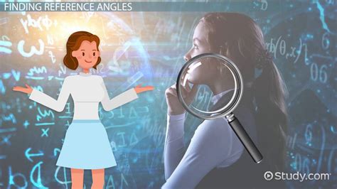 Identifying Reference Angles: Process & Examples - Lesson | Study.com