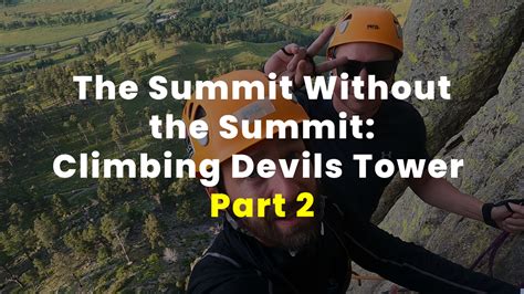 Image result for Devils Tower Summit