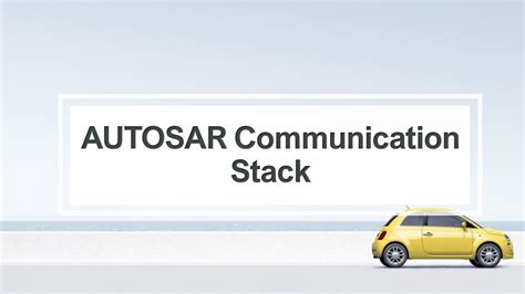 Image result for AUTOSAR LD Com Stack