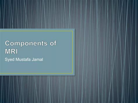 Image result for MRI System Components