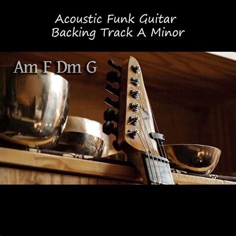 Acoustic Funk Guitar Backing Track A Minor | Nick Neblo Backing Tracks