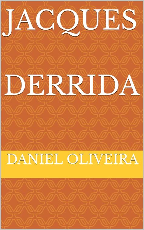 Image result for Daniel Derrida