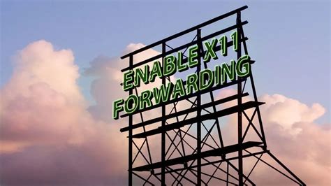 Image result for How to Enable X11 Forwarding Linux