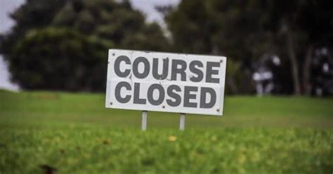 Image result for Golf Course Closing