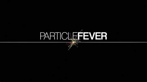 Image result for Particle Fever