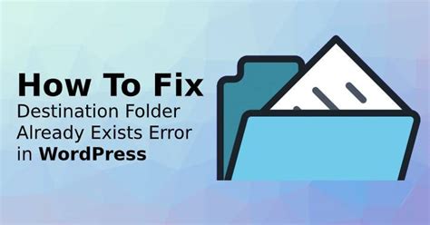 Image result for Destination Folder Already Exists