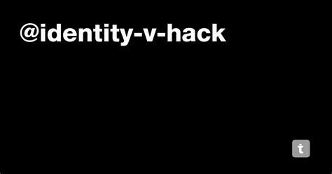 Image result for How to Hack Identity V