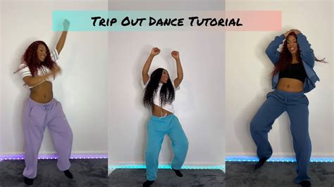 Image result for Trip Out Dance Tutorial