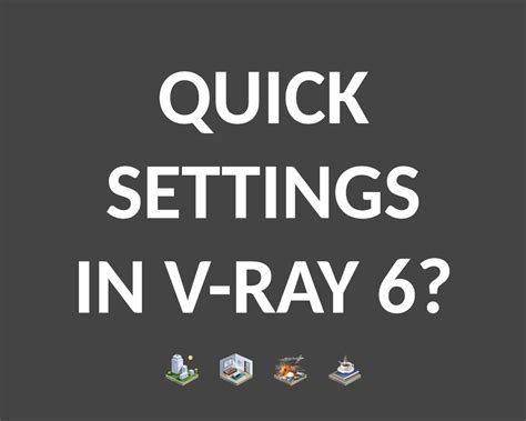 Image result for Vray Quick Render Setup