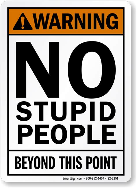 Funny Safety Signs | Humorous Safety Signs & Labels