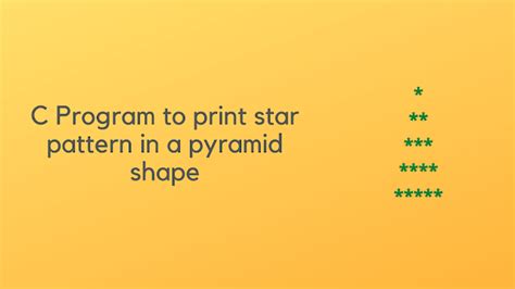 Image result for C Program to Print Pyramid of Stars
