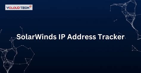 Image result for SolarWinds IP Tracker
