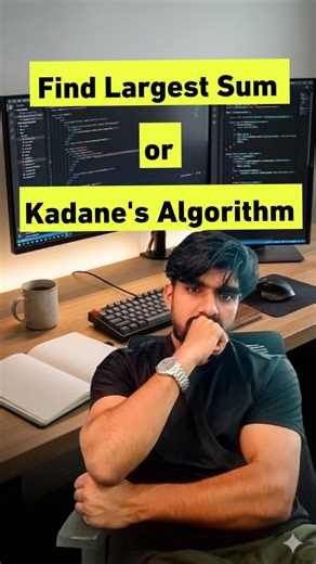 codewithmukul on Instagram: "Kadane’s Algorithm — maximum subarray ka simplest logic 🚀 . ."