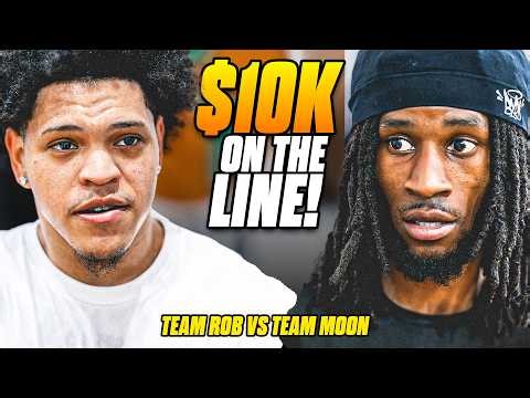 This $10,000 Basketball Game Was INSANE & Went Down To The WIRE... | Team Rob vs Team Moon