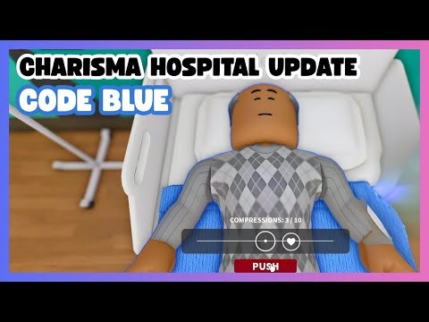 NEW CHARISMA HOSPITAL UPDATE 🔵 CODE BLUE (Roblox)