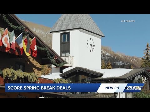 Spring break travel tips, deals on tropical resorts and ski adventures