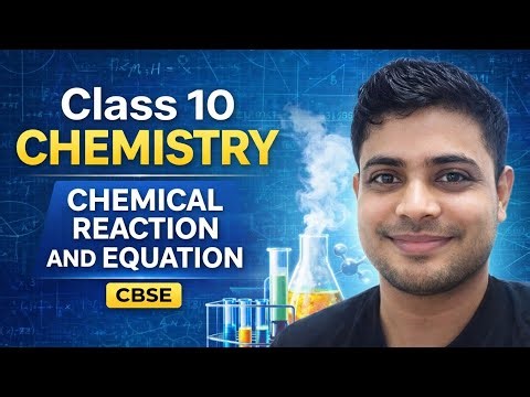 Chemical Reaction & Equation part 3 | Class 10 Chemistry Chapter 1 | LIVE Full Explanation | CBSE