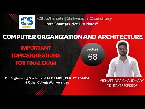 COA | Lecture-68 | Important Topics/Questions For Final Exam | AKTU B.Tech Computer Science